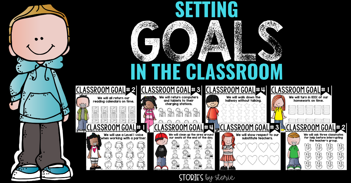 Setting Classroom Goals to Help with Classroom Management