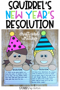 Squirrel's New Year's Resolution - Activities for the Primary Classroom