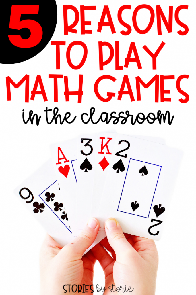 5 Reasons to Play Math Games in the Primary Classroom