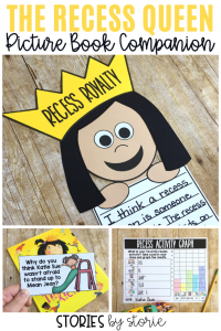 The Recess Queen Activities for the Primary Classroom