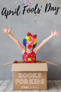 The Best April Fools' Day Books for the Primary Classroom