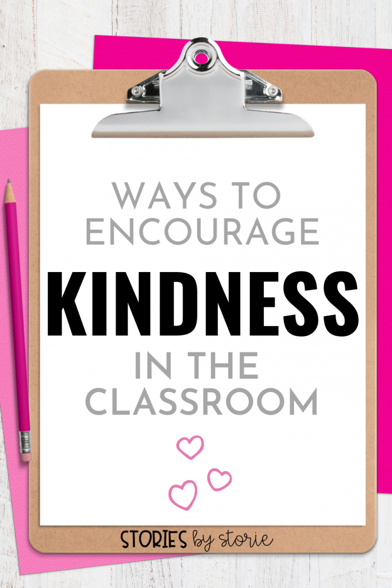 Ways to Encourage Kindness in the Classroom