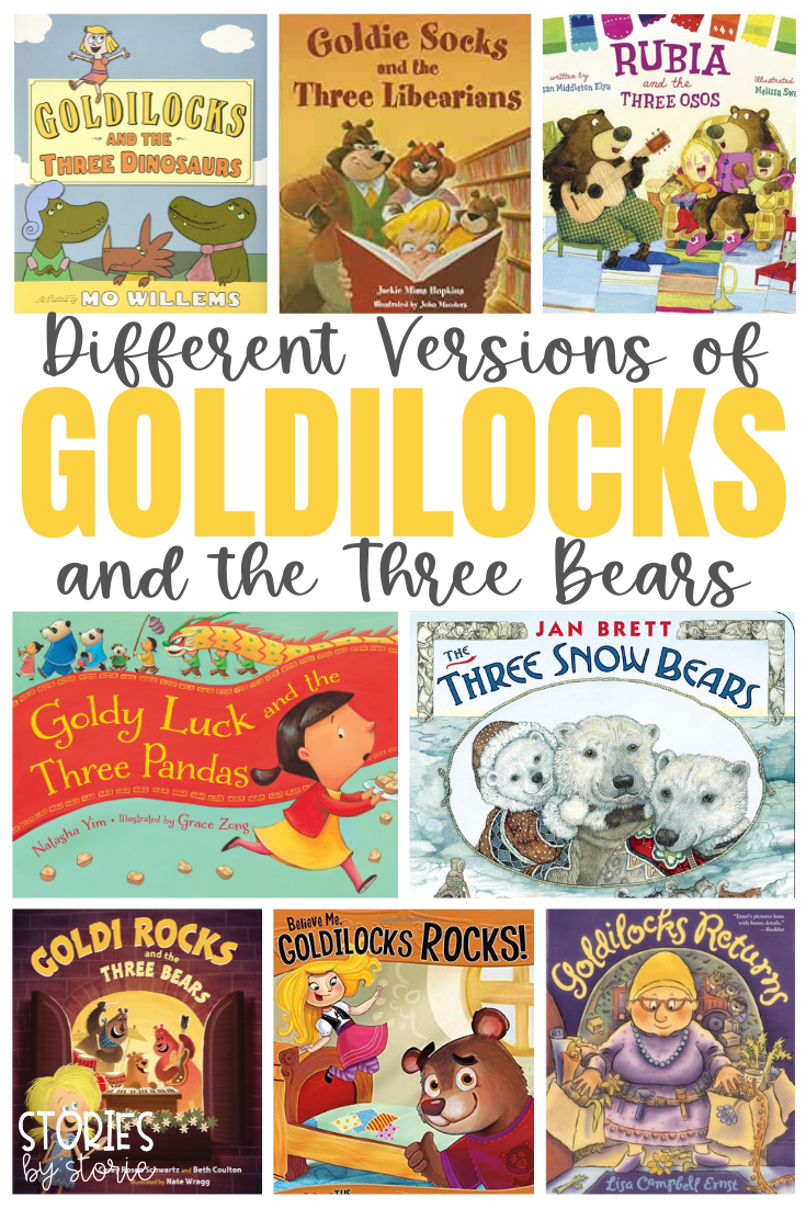 Different Versions of Goldilocks and the Three Bears