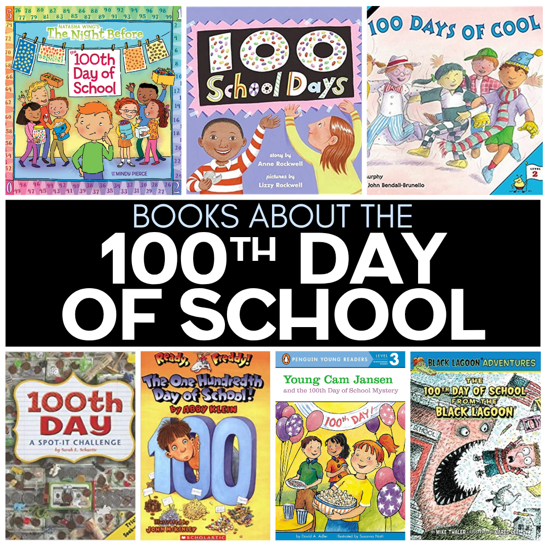 Books to Help You Celebrate the 100th Day of School
